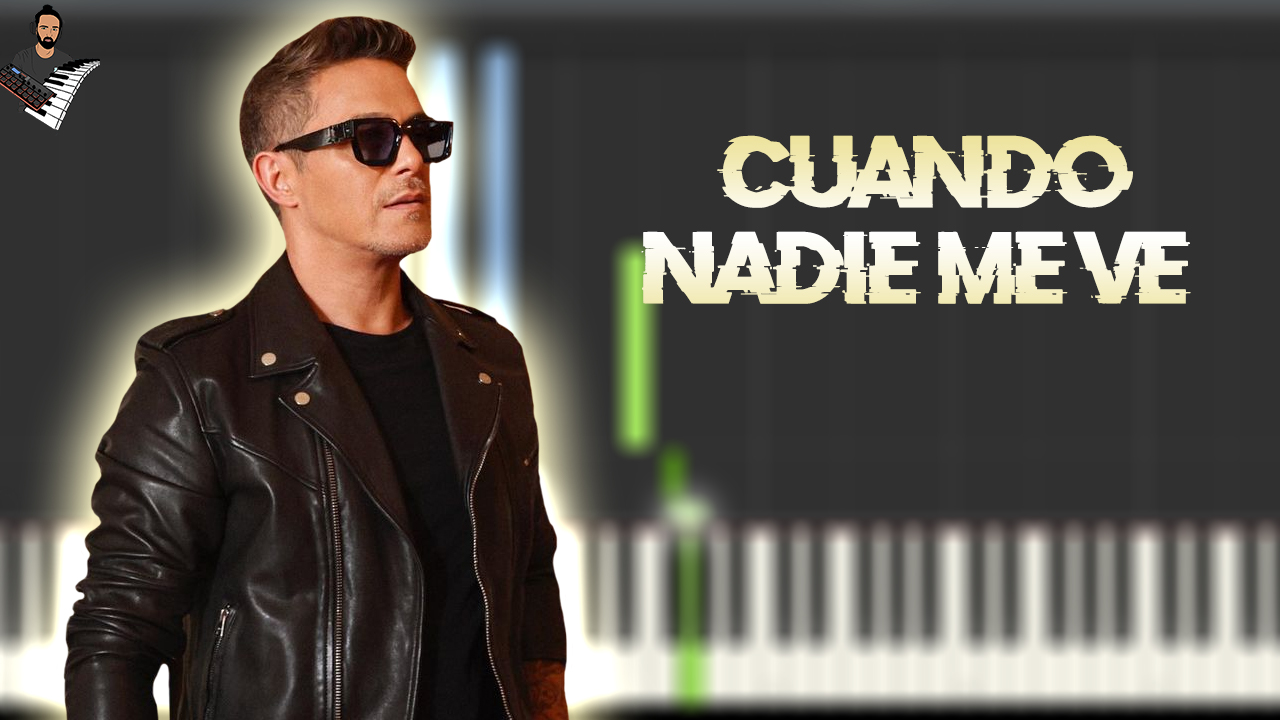 Alejandro Sanz - Cuando nadie me ve | Instrumental Piano Tutorial